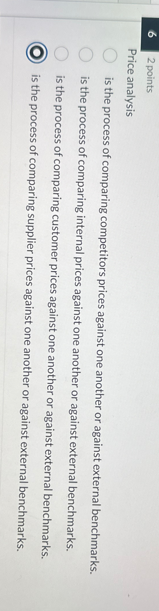 Solved 62 ﻿pointsPrice analysisis the process of comparing | Chegg.com