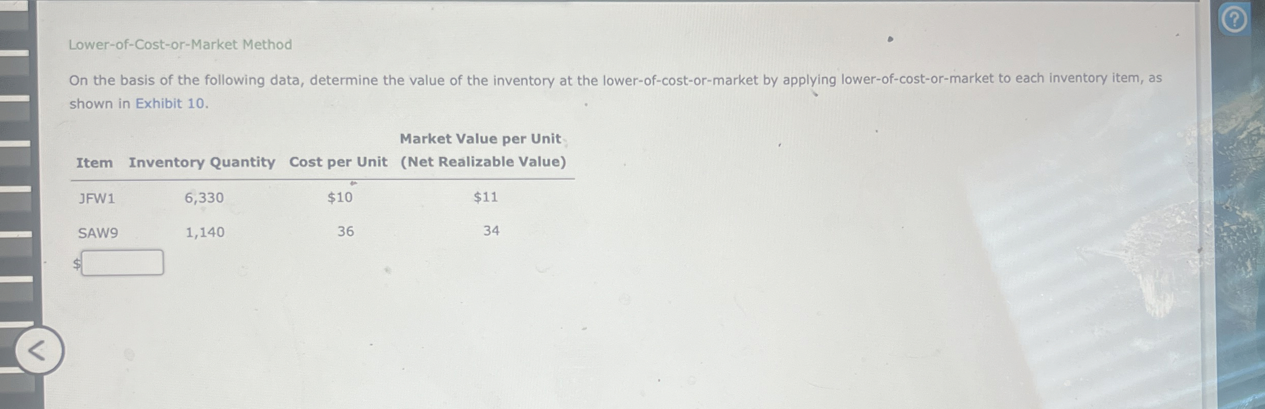 Solved Lower-of-Cost-or-Market MethodOn the basis of the | Chegg.com