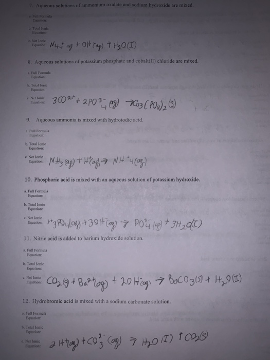Solved Net Ionic Equations Write full formula, total ionic, | Chegg.com