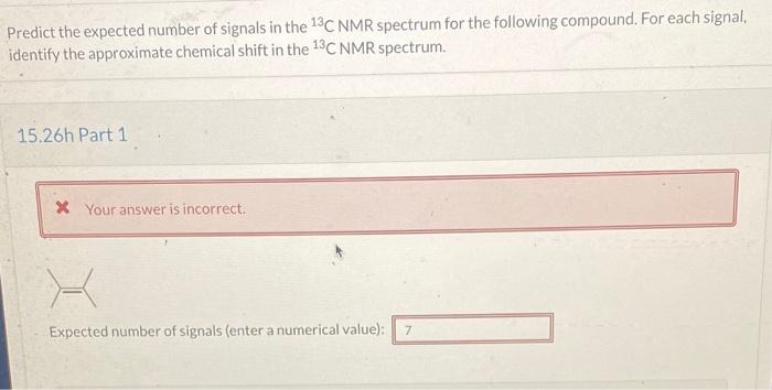 Solved Predict the expected number of signals in the 13C NMR | Chegg.com