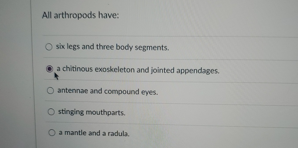 Solved All arthropods have:six legs and three body | Chegg.com