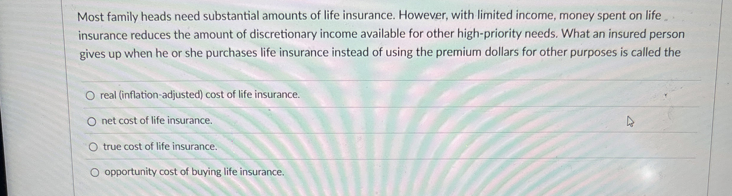 High Quality SOLUTION Most family heads need substantial amounts of life | Chegg.com