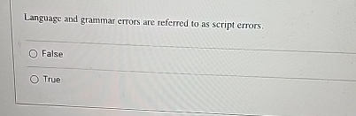 Solved Language and grammar errors are referred to as script | Chegg.com