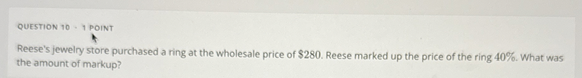 Solved QUESTION 10 - 1 ﻿POINTReese's jewelry store purchased | Chegg.com