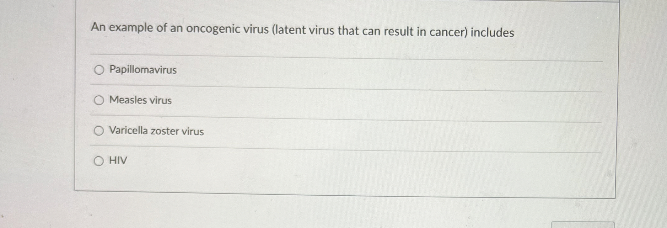 Solved An example of an oncogenic virus (latent virus that | Chegg.com