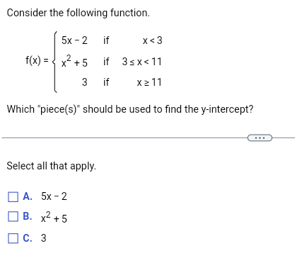 Solved Consider the following function. f(x)=⎩⎨⎧5x−2x2+53 if | Chegg.com