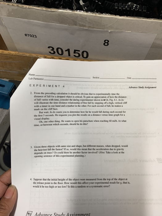 Solved #7023 30150 Name Lab Partners) EXPERIMENT 4 Advance | Chegg.com