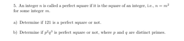 Solved 5. An integer n is called a perfect square if it is | Chegg.com