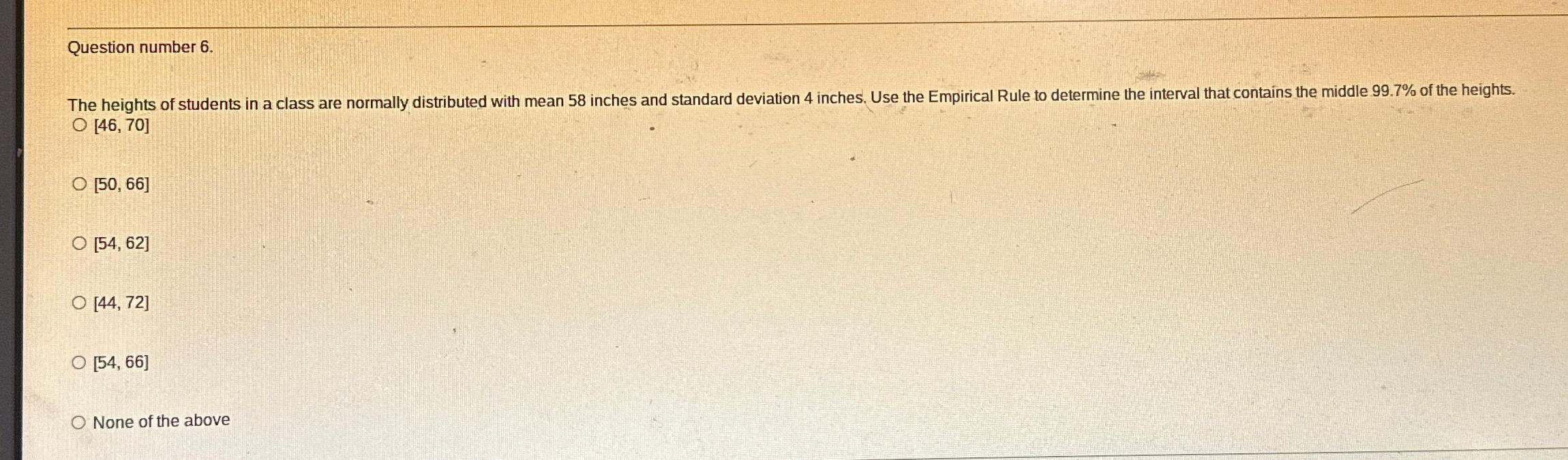 Solved Question number 6.46,7050,6654,62[44, 72][54, 66]None | Chegg.com