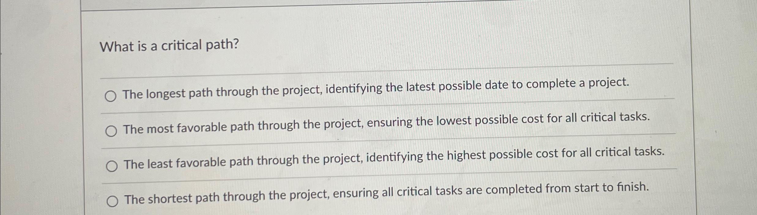 Solved What is a critical path?q, ﻿The longest path through | Chegg.com