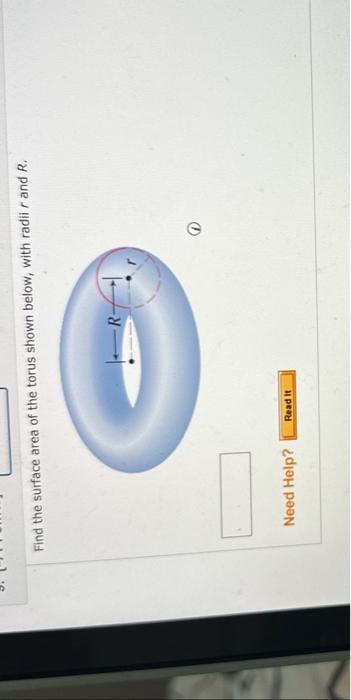 Solved Find the surface area of the torus shown below, with | Chegg.com