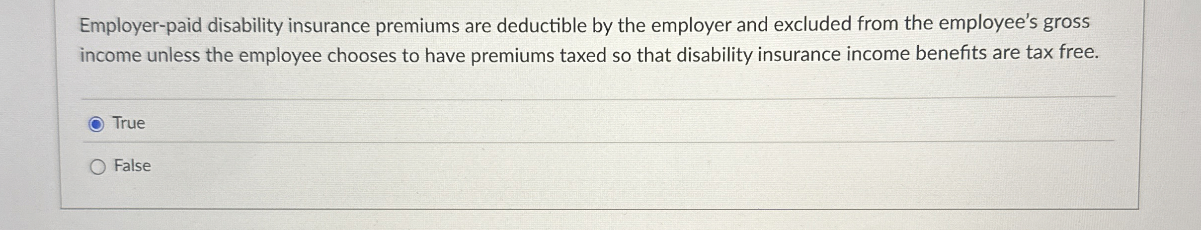 High Quality SOLUTION Employer-paid disability insurance premiums are ...