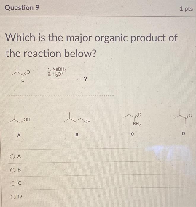 Solved Which is the major organic product of the reaction | Chegg.com