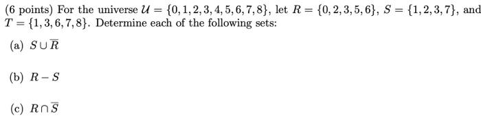 For the universe U = {0, 1, 2, 3, 4, 5, 6, 7, 8}, let | Chegg.com
