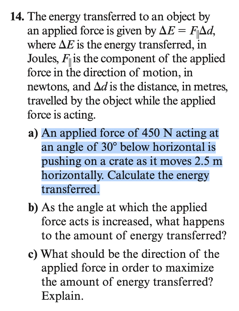 Solved The energy transferred to an object byan applied | Chegg.com