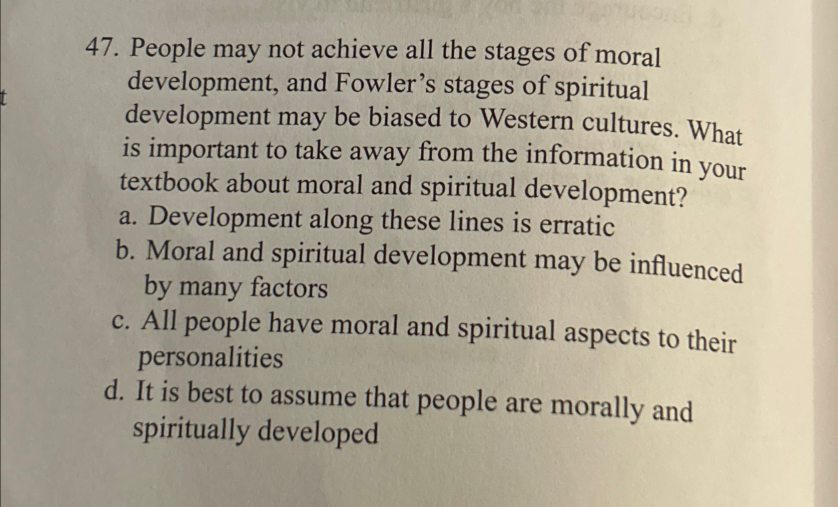 Solved People may not achieve all the stages of moral | Chegg.com