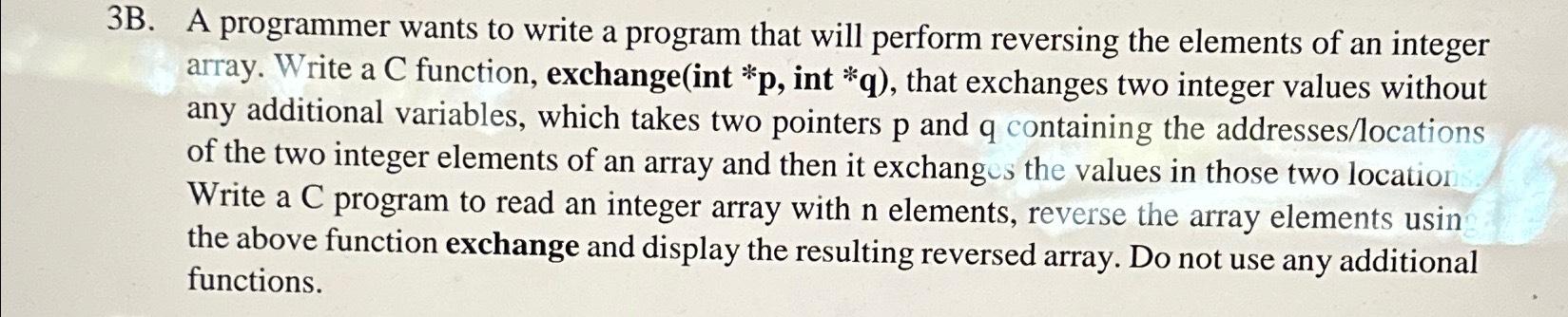 Solved 3B. ﻿A programmer wants to write a program that will | Chegg.com