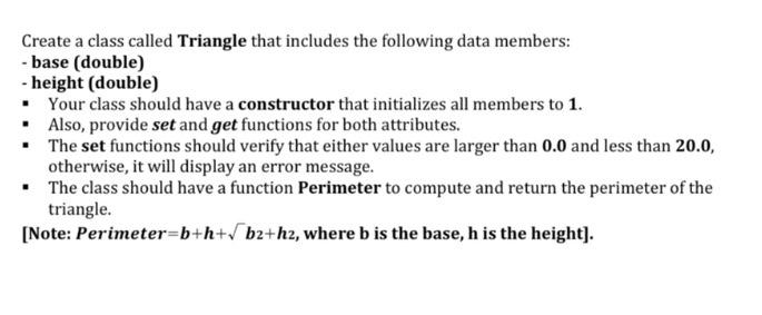Solved Create a class called Triangle that includes the | Chegg.com