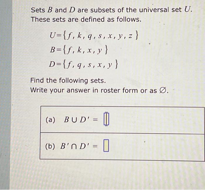 Solved Sets \\( B \\) and \\( D \\) are subsets of the | Chegg.com