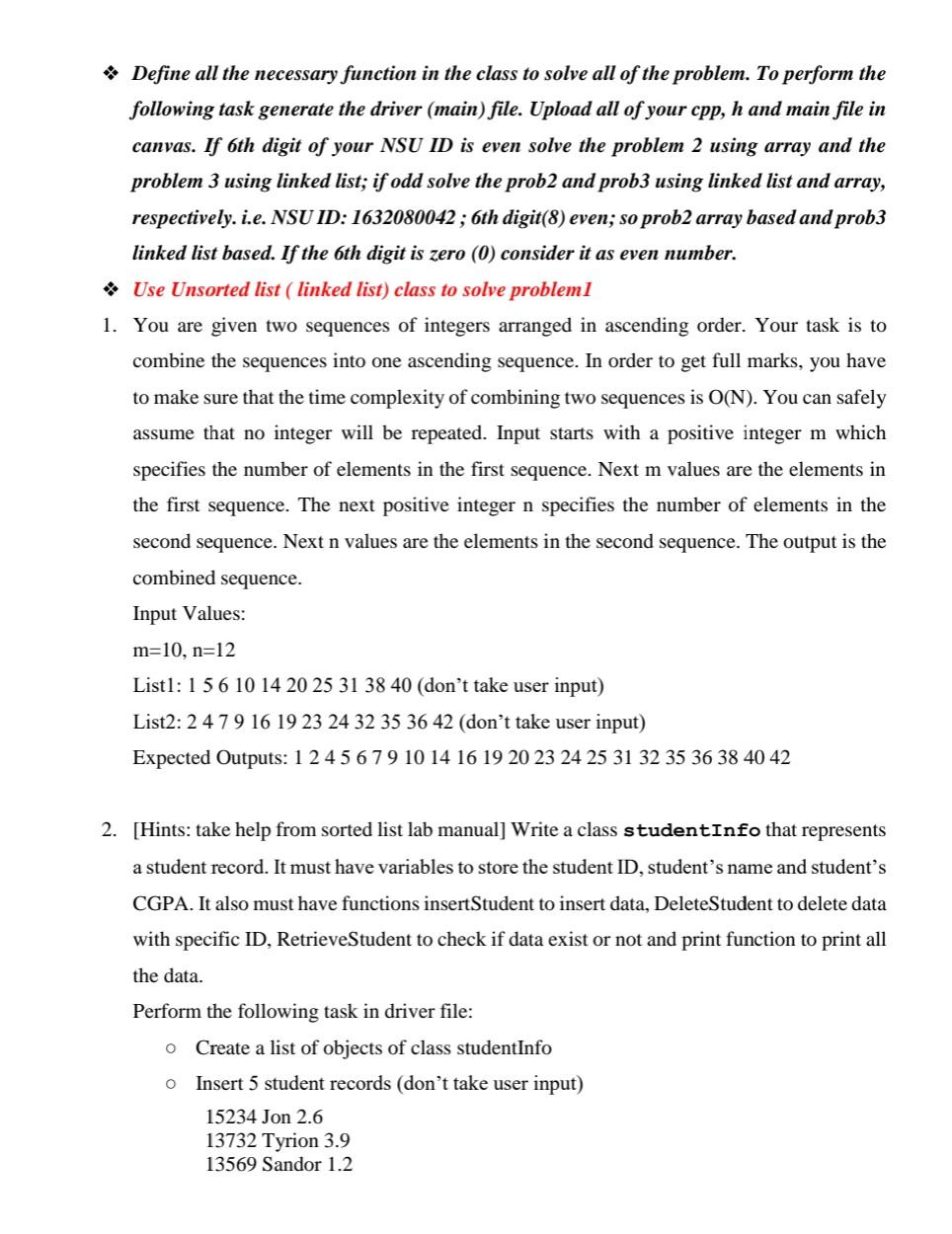 Solved * Define all the necessary function in the class to | Chegg.com