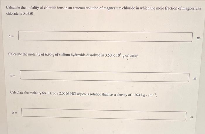 Solved Calculate The Molality Of Chloride Ions In An Aqueous
