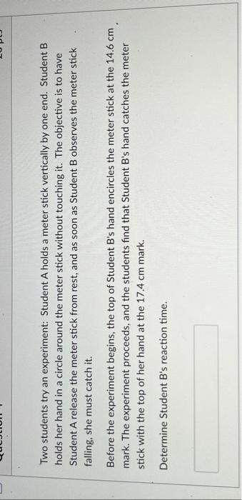 Solved Two students try an experiment: Student A holds a | Chegg.com