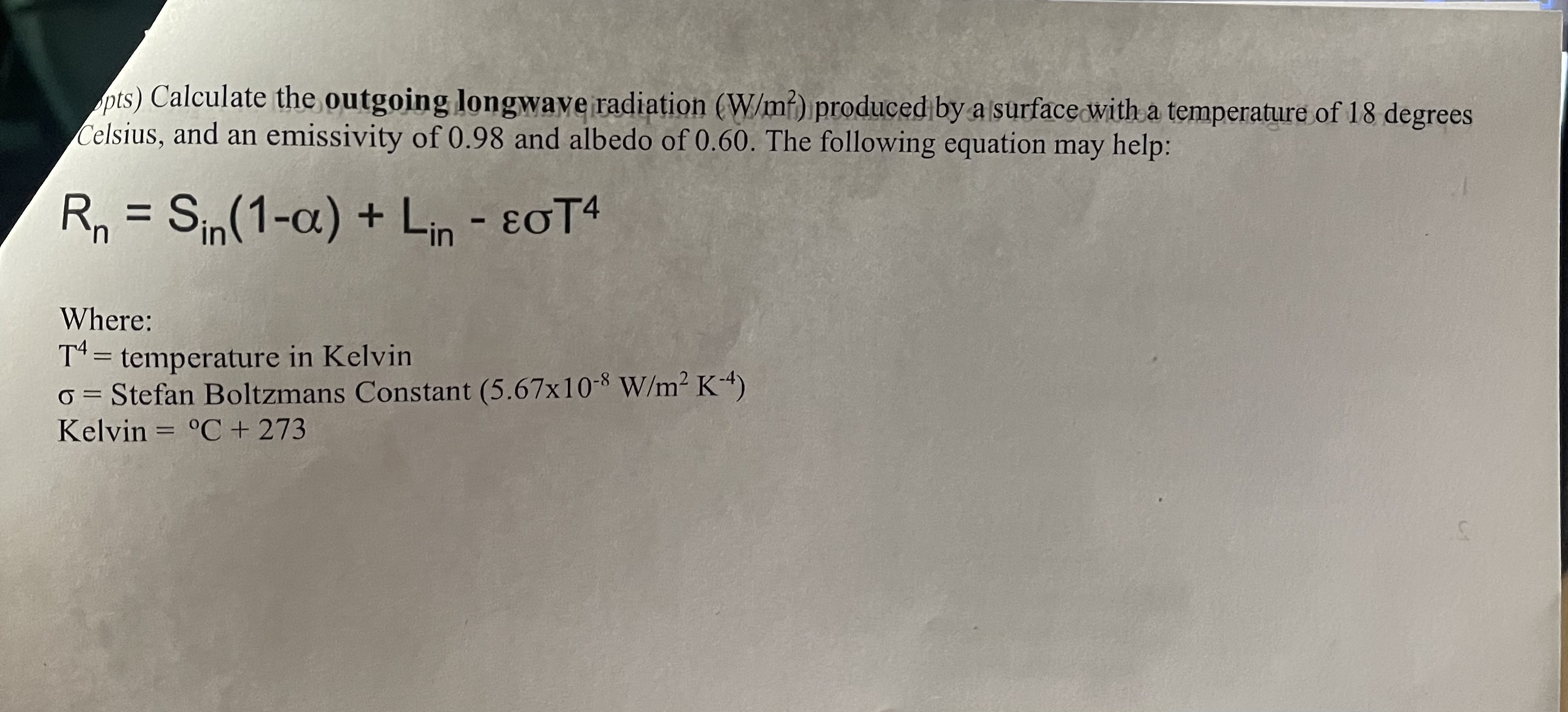 Solved pts) ﻿Calculate the outgoing longwave radiation | Chegg.com