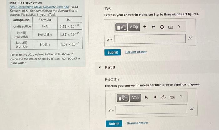 Solved MISSED THIS? Watch IWE: Calculating Molar Solubility | Chegg.com
