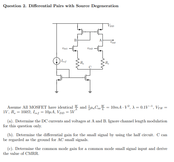 Solved Differential Pairs with Source DegenerationAssume All | Chegg.com