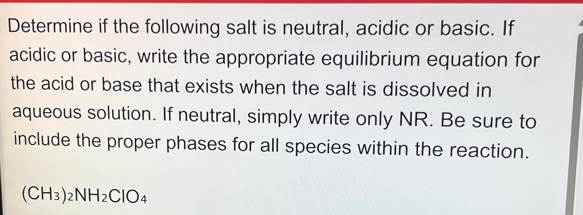 Solved Determine if the following salt is neutral, acidic or | Chegg.com