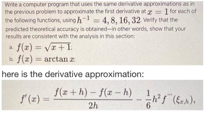 Solved Write a computer program that uses the same | Chegg.com