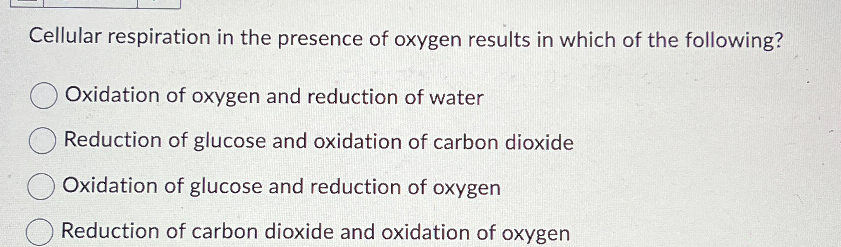 Solved Cellular respiration in the presence of oxygen | Chegg.com