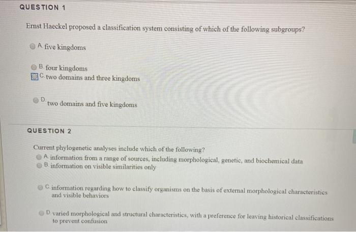 Solved QUESTION 1 Ernst Haeckel proposed a classification | Chegg.com