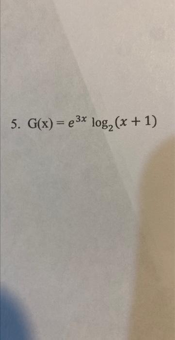 Solved G(x)=e3x | Chegg.com
