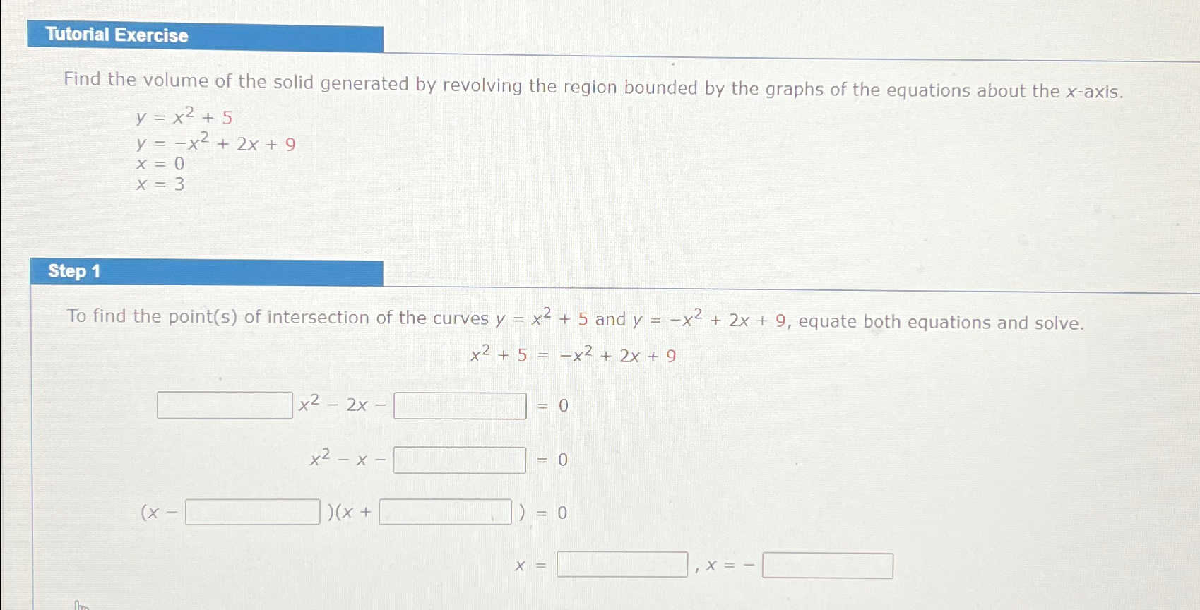 Solved Tutorial ExerciseFind the volume of the solid | Chegg.com