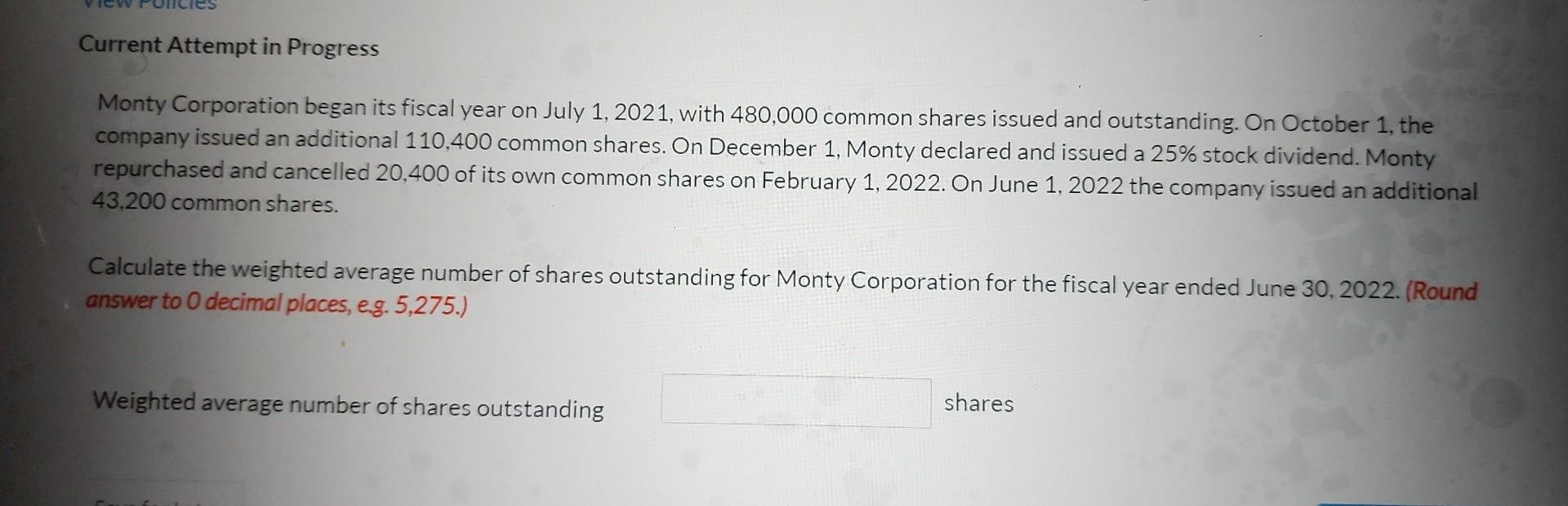 Solved Current Attempt in Progress Monty Corporation began | Chegg.com