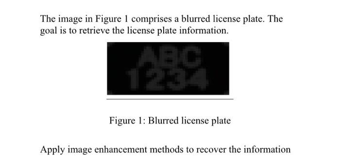 Solved The image in Figure 1 comprises a blurred license | Chegg.com