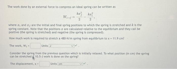 Solved The work done by an external force to compress an | Chegg.com