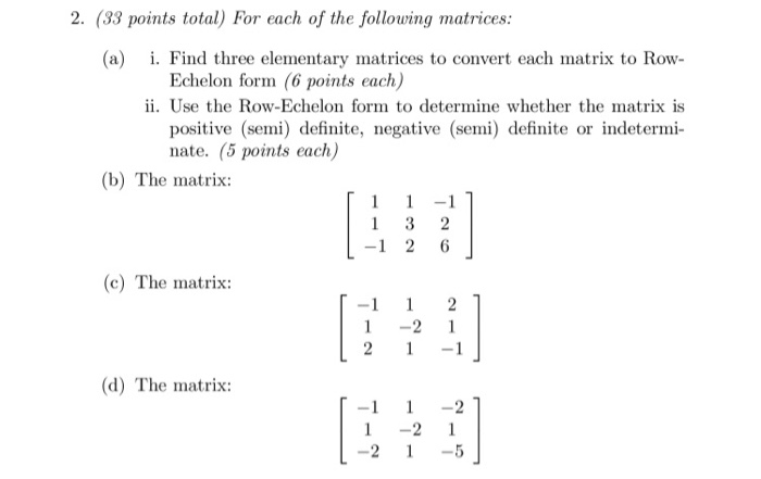 Solved 2. (33 points total) For each of the following | Chegg.com