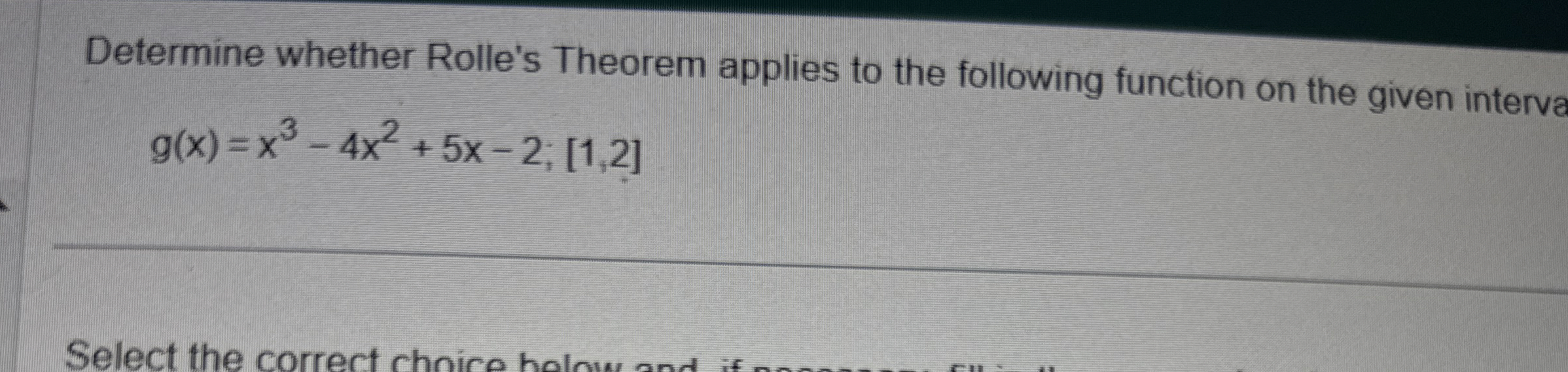 Solved Determine Whether Rolles Theorem Applies To The