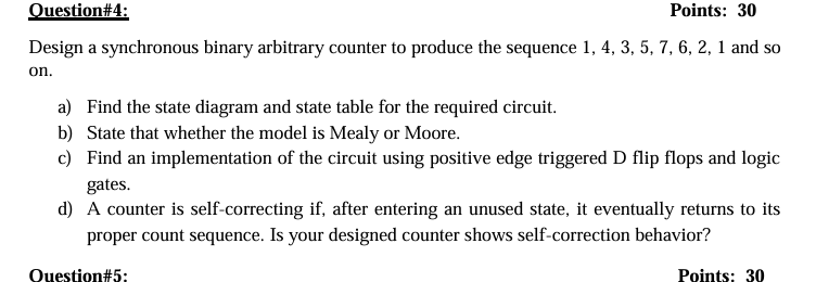 Design a synchronous binary arbitrary counter to | Chegg.com