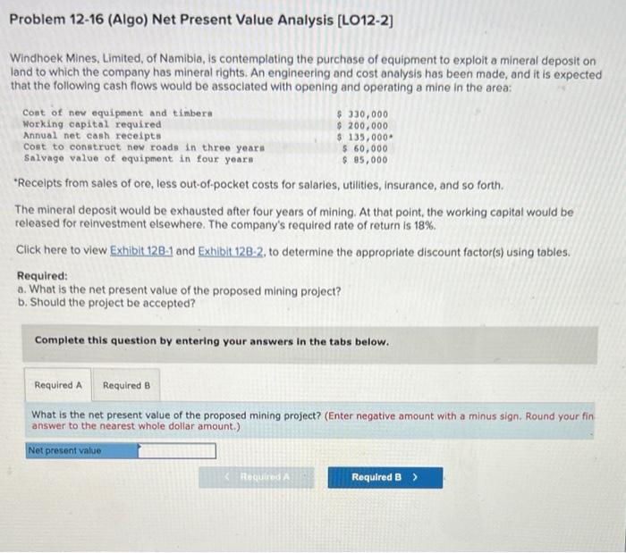 Solved Problem 12-16 (Algo) Net Present Value Analysis | Chegg.com