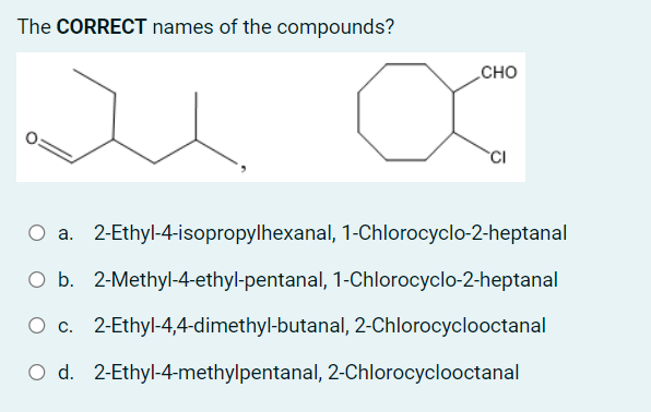 The CORRECT names of the compounds? The CORRECT names | Chegg.com