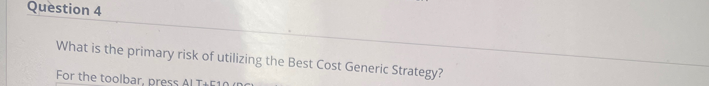 Solved Question 4What is the primary risk of utilizing the | Chegg.com