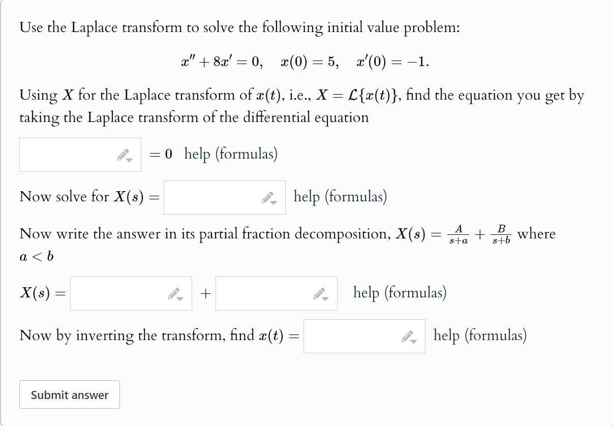 Use the Laplace transform to solve the following | Chegg.com