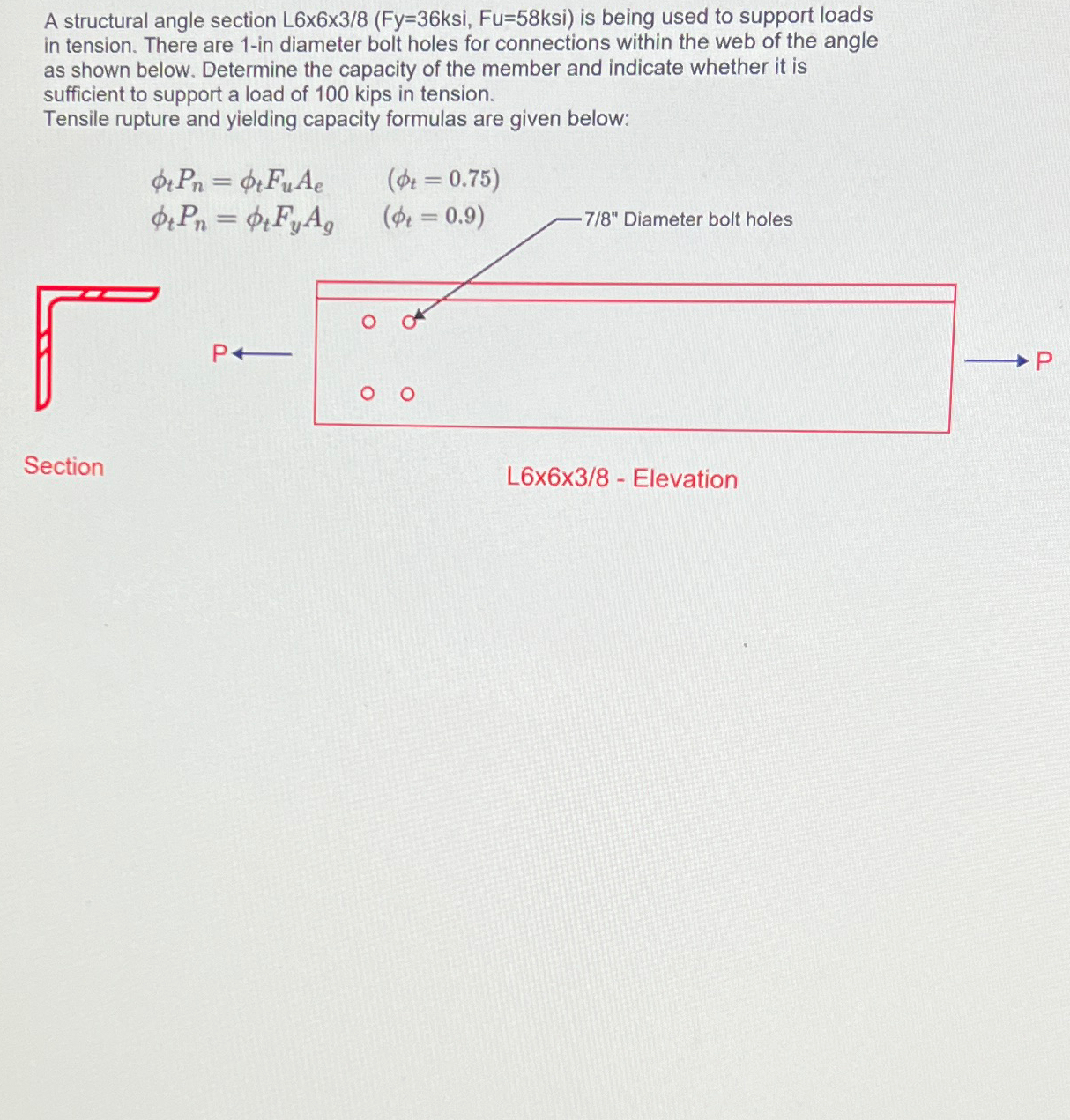 Solved A structural angle section L6x6×38 (Fy=36ksi, | Chegg.com