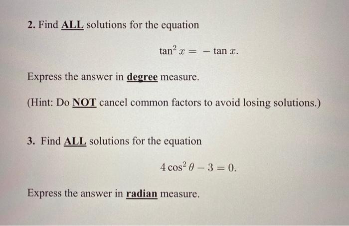 Solved 2. Find ALL solutions for the equation tan? x = – tan | Chegg.com