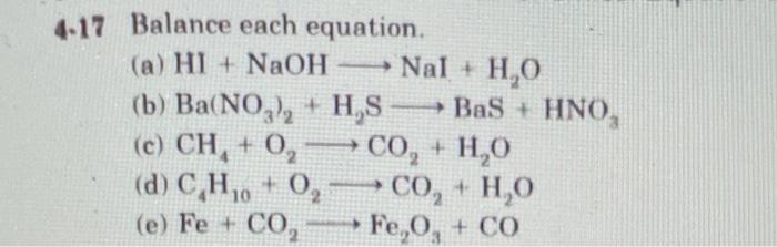 Solved 4-17 Balance each equation. (a) HI + NaOH - Nal + H2O | Chegg.com