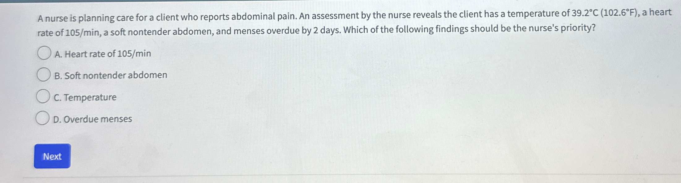 Solved A nurse is planning care for a client who reports | Chegg.com