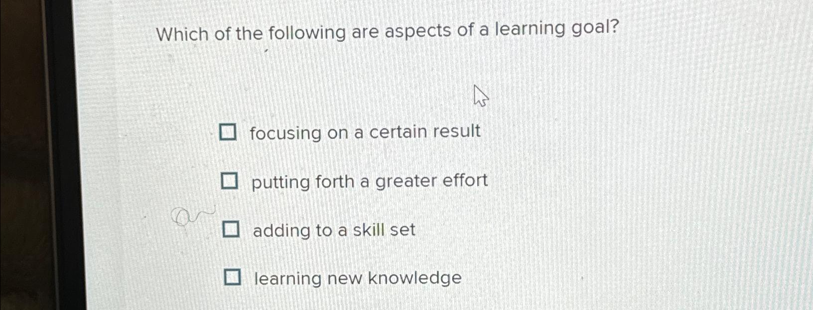 Solved Which of the following are aspects of a learning | Chegg.com